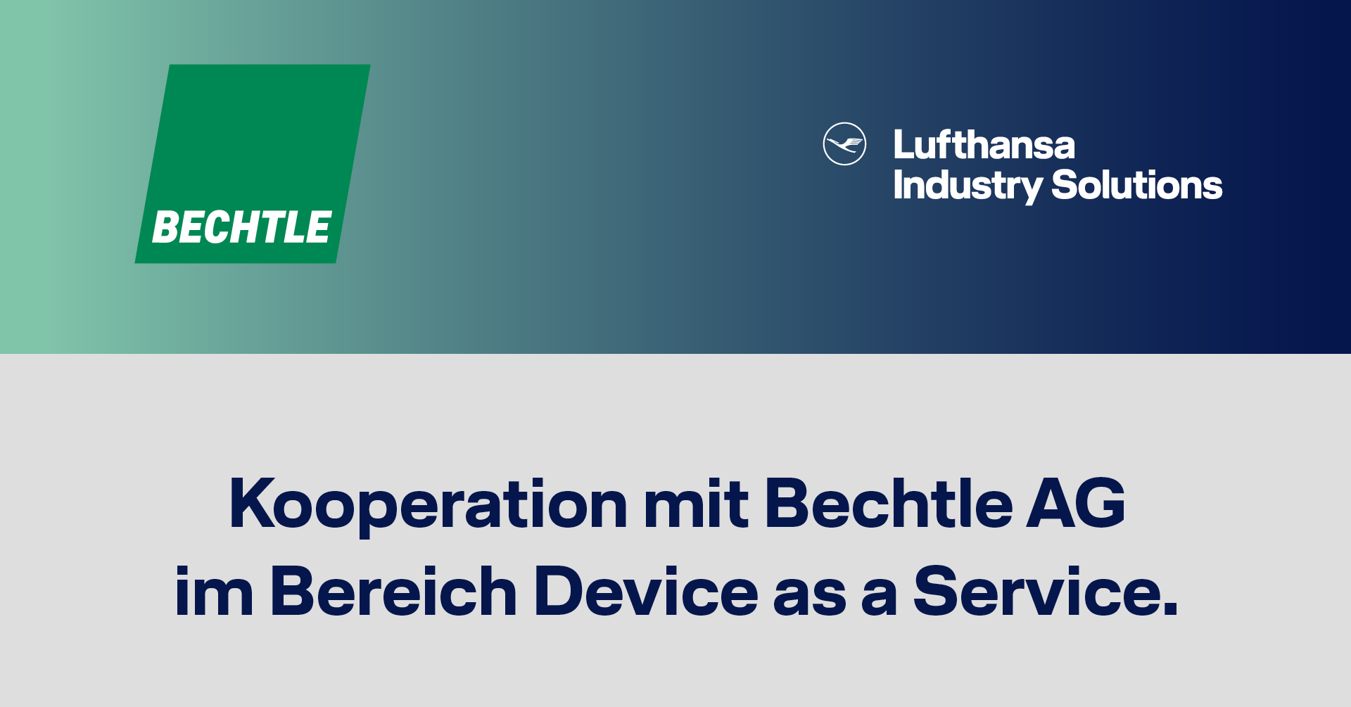Device as a Service: Lufthansa Industry Solutions and Bechtle announce ...